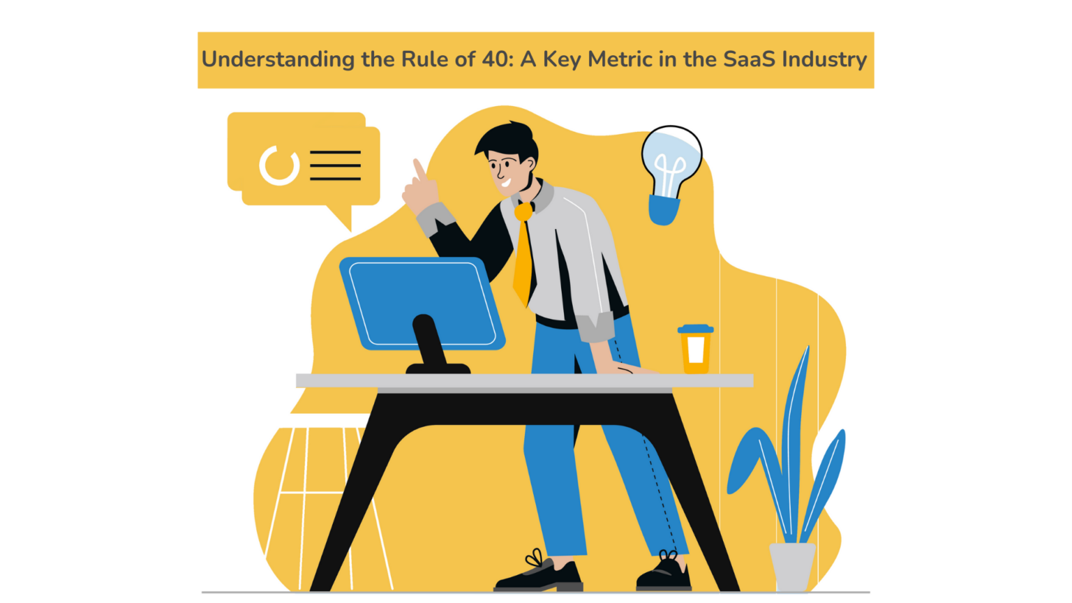 Understanding the Rule of 40: A Key Metric in the SaaS Industry - ValueWorks