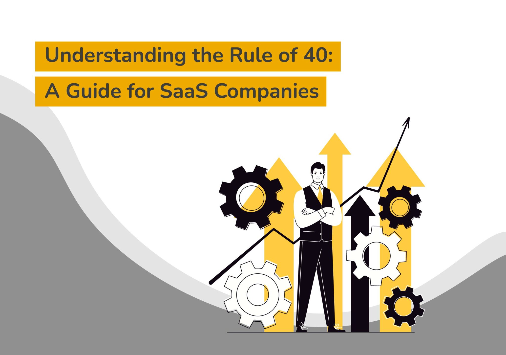 Understanding the Rule of 40: A Guide for SaaS Companies - ValueWorks