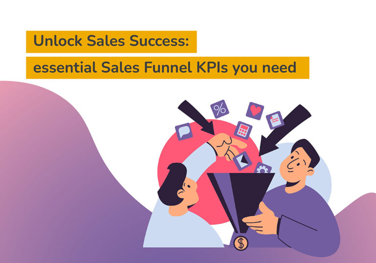 Unlock Sales Success: Essential Sales Funnel KPIs You Need - ValueWorks