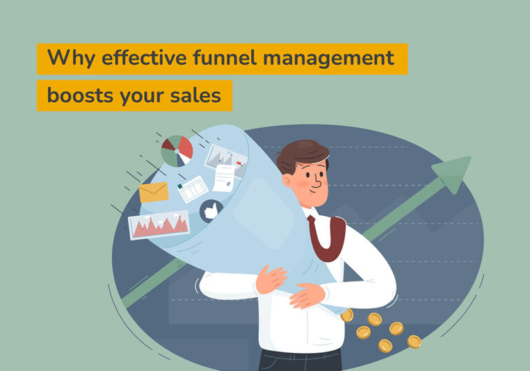 Why effective funnel management boosts your sales - ValueWorks Why effective funnel management boosts your sales - ValueWorks